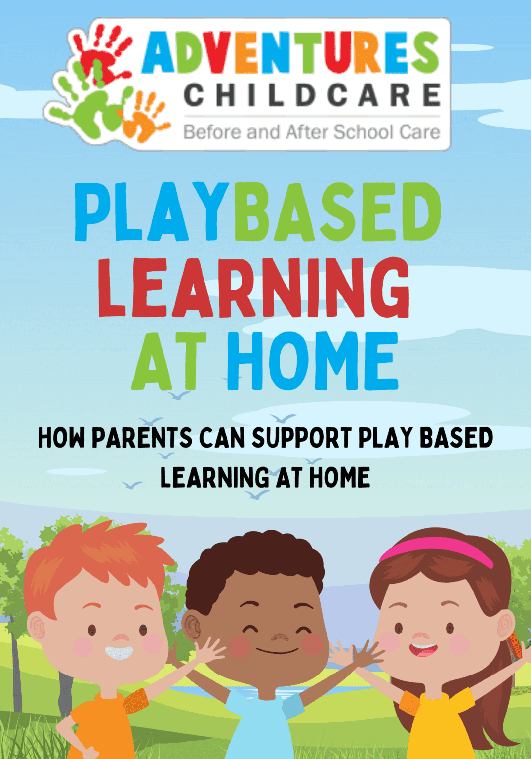 FREE Report: Play Based Learning At Home - Adventures Child Care